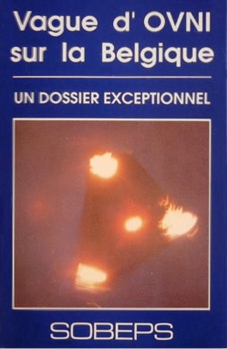 Vague d’OVNIS en Belgique (1989-1991) – Aliens! Ils sont déjà là